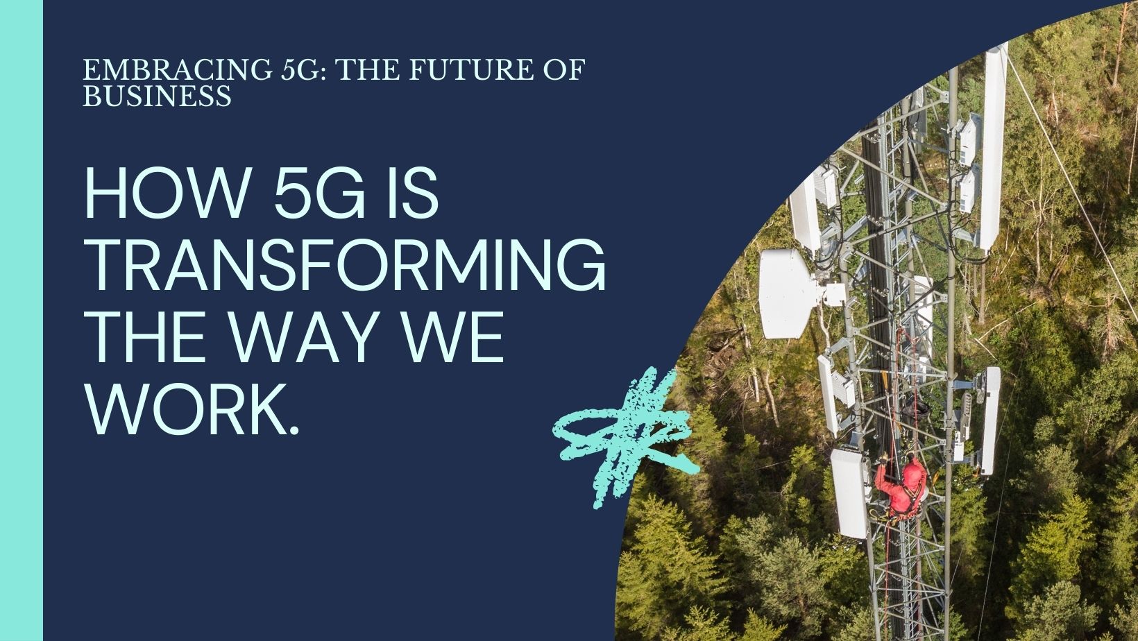 🌐 Embracing the Future: How 5G Technology is Transforming Businesses 🚀💼 ...
